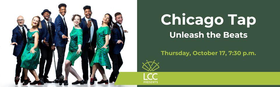 Tickets | LCC Presents Chicago Tap Theatre: Unleash the Beats ...